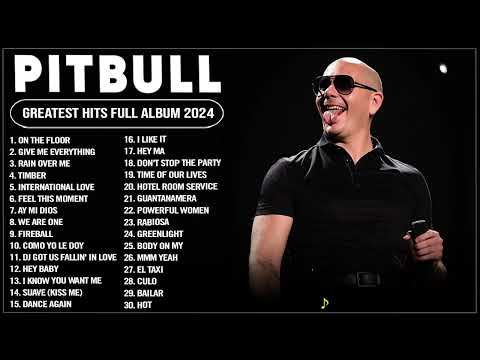 Pitbull Songs Playlist 2024 ✨  Pitbull Songs Greatest Hits Full Album Lyrics 🎧