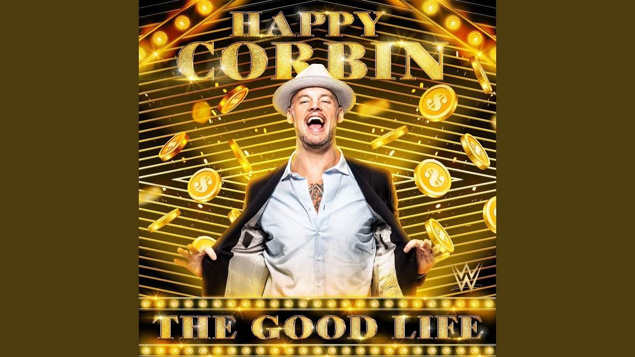 The Good Life (Happy Corbin) - YouTube Music