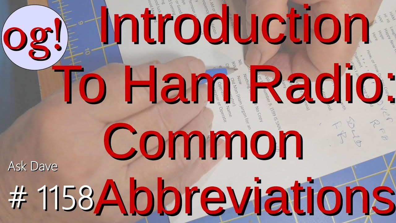 Introduction to Ham Radio: Common Abbreviations (#1158) - YouTube