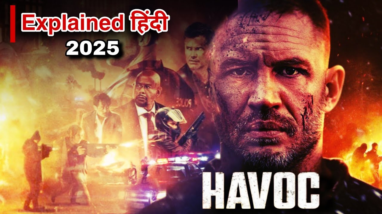 Havoc movie explained in Hindi (2025) | movie explained in hindi | movie recap hindi - YouTube
