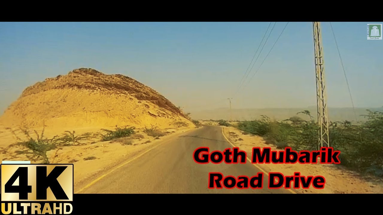#Karachi : Goth Mubrak |(Mubarak village) Road Drive #4K Ultra HD - YouTube