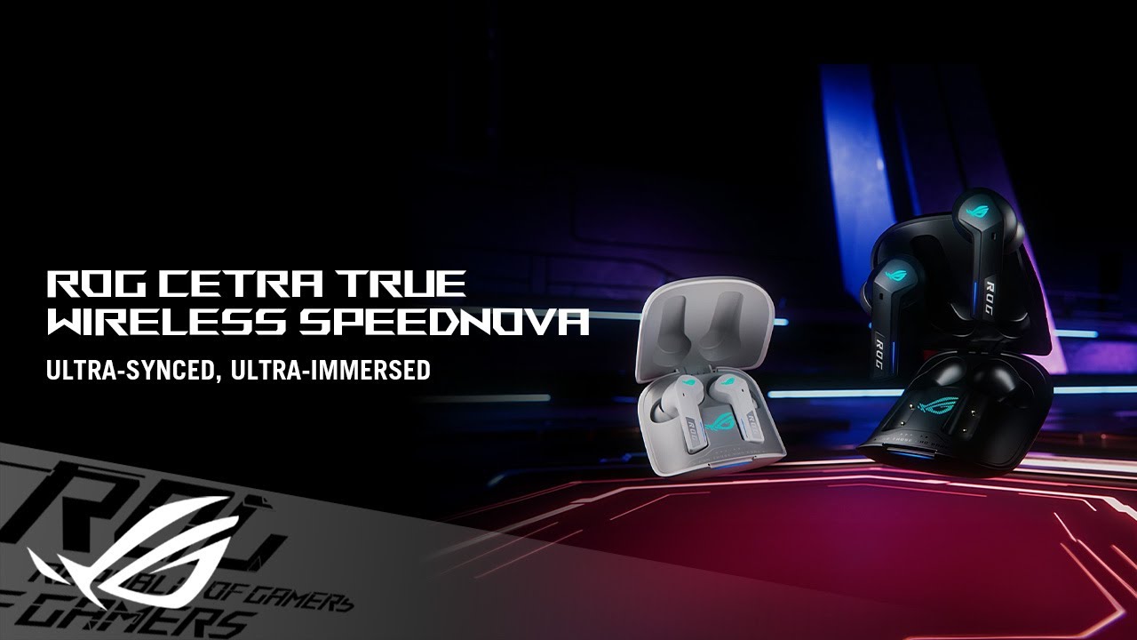ROG Cetra True Wireless SpeedNova | Ultra-Synced, Ultra-Immersed | ROG ...