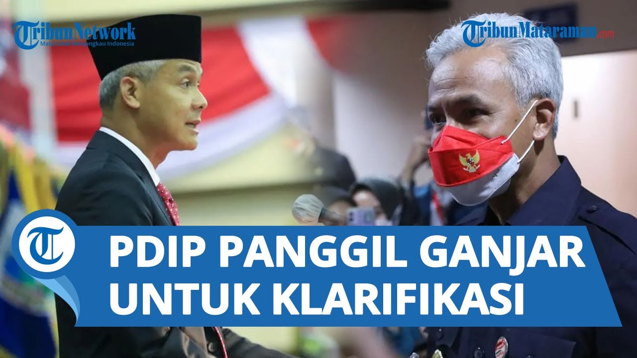 Pdip Akan Panggil Ganjar Pranowo Untuk Klarifikasi Pernyataan Kesiapan