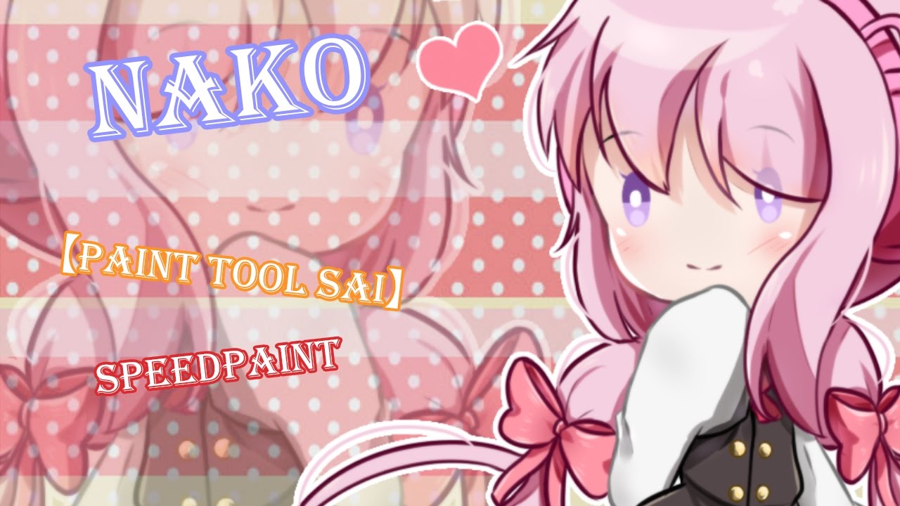 Nako【Paint Tool SAI】 Speedpaint - ☯Neko Natchan #25☯ - YouTube