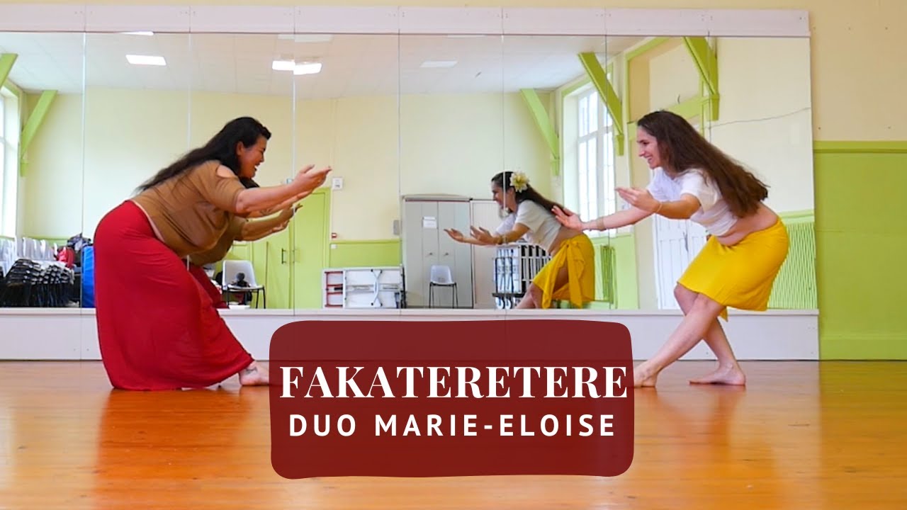 FAKATERETERE - Duo danse tahitienne Mareva & Marie-Eloise - Stage ...