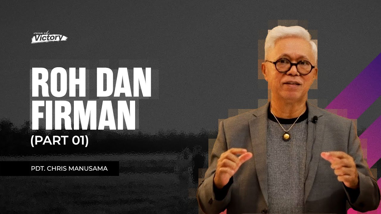 Voice Of Victory (1238) - Roh & Firman (part 01) - Pdm. Chris Manusama ...
