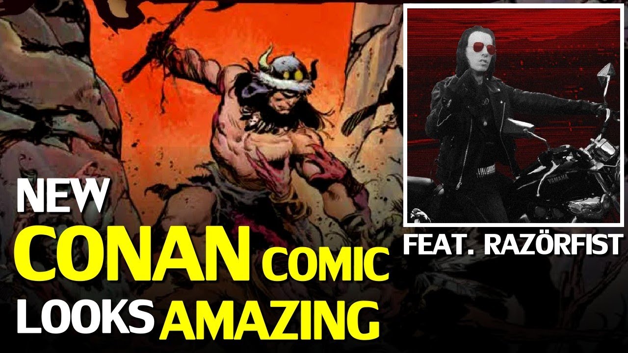 The new CONAN comic from Titan looks Amazing, feat. Razörfist | MEitM ...