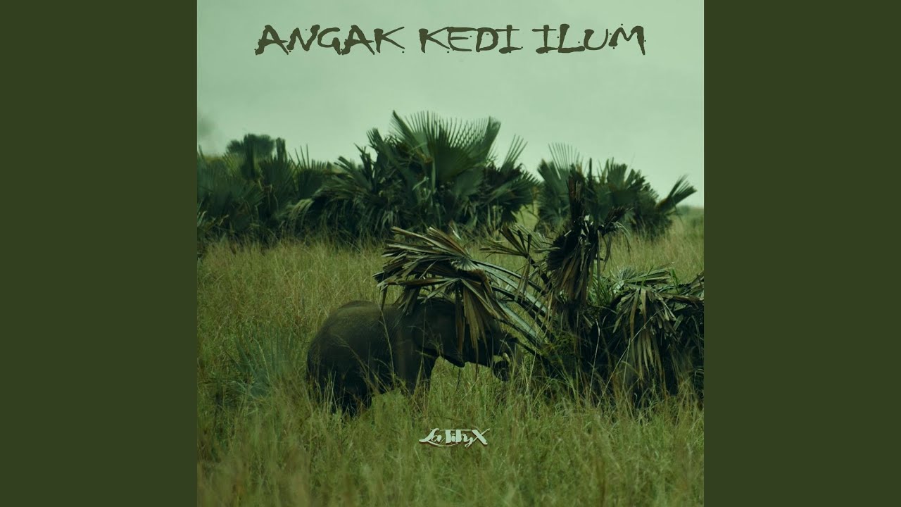 Angak Kedi Ilum - YouTube