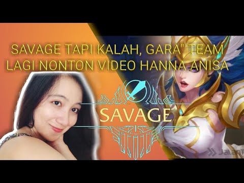 Main Mobile Legends sambil Nonton Video HANNA ANNISA