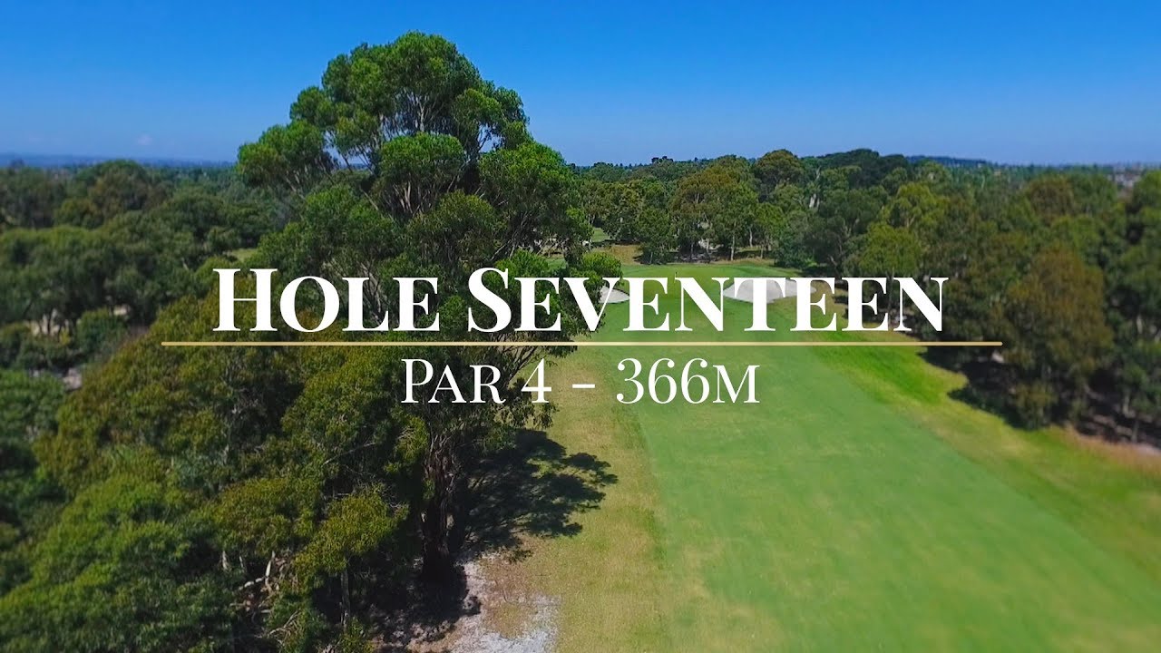 Cranbourne Golf Club Tour Hole 17 1080p 20mbps - YouTube
