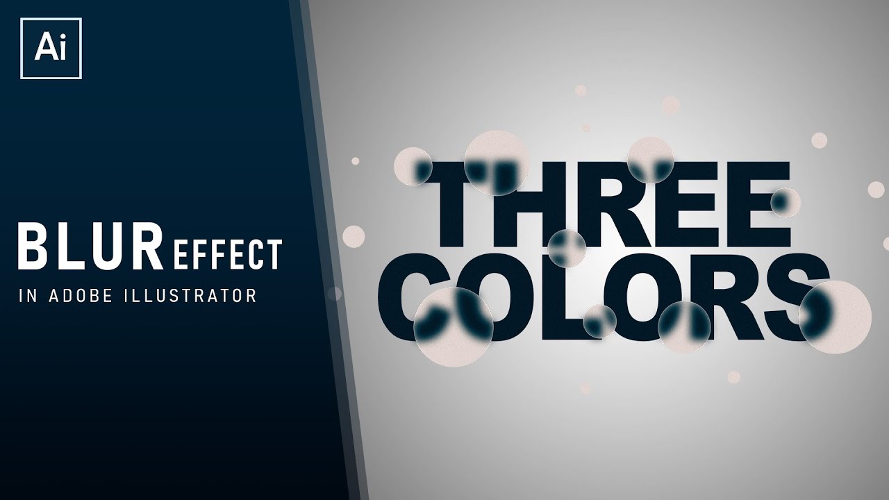 How to create a Blur effect on text in Adobe Illustrator - YouTube