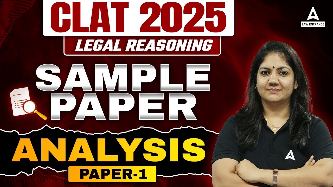 CLAT 2025 | Legal Reasoning | ANALYSIS OF SAMPLE PAPER-1 - YouTube