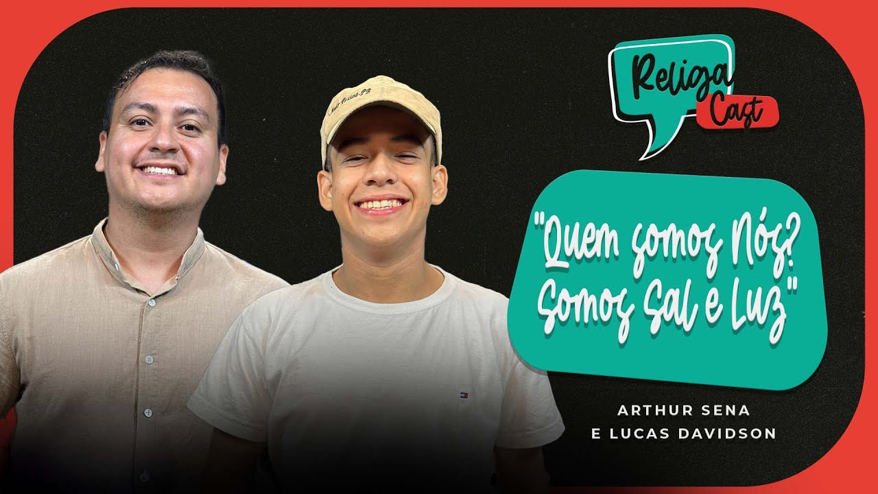 ReligaCast #113 - Arthur Sena e Lucas Davidson - YouTube
