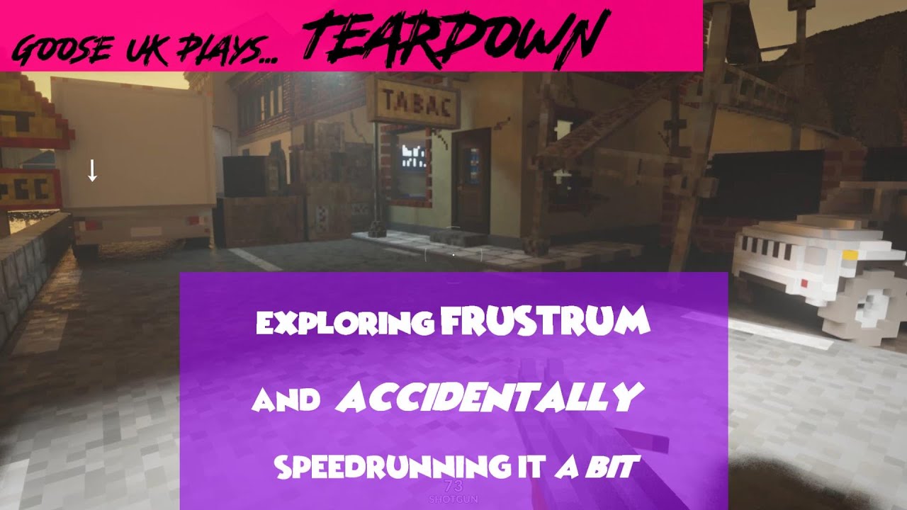 Teardown - Exploring Frustum, and *accidentally* doing a bit of a speed ...