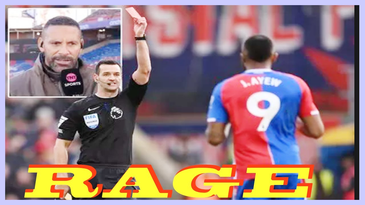 Rio Ferdinand and Peter Crouch rage at Jordan Ayew's red card for ...