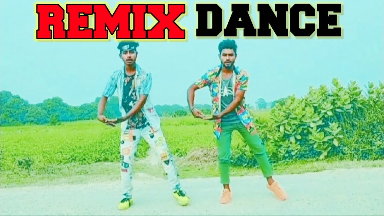 Remix dance video song 😉🕺🕺 - YouTube