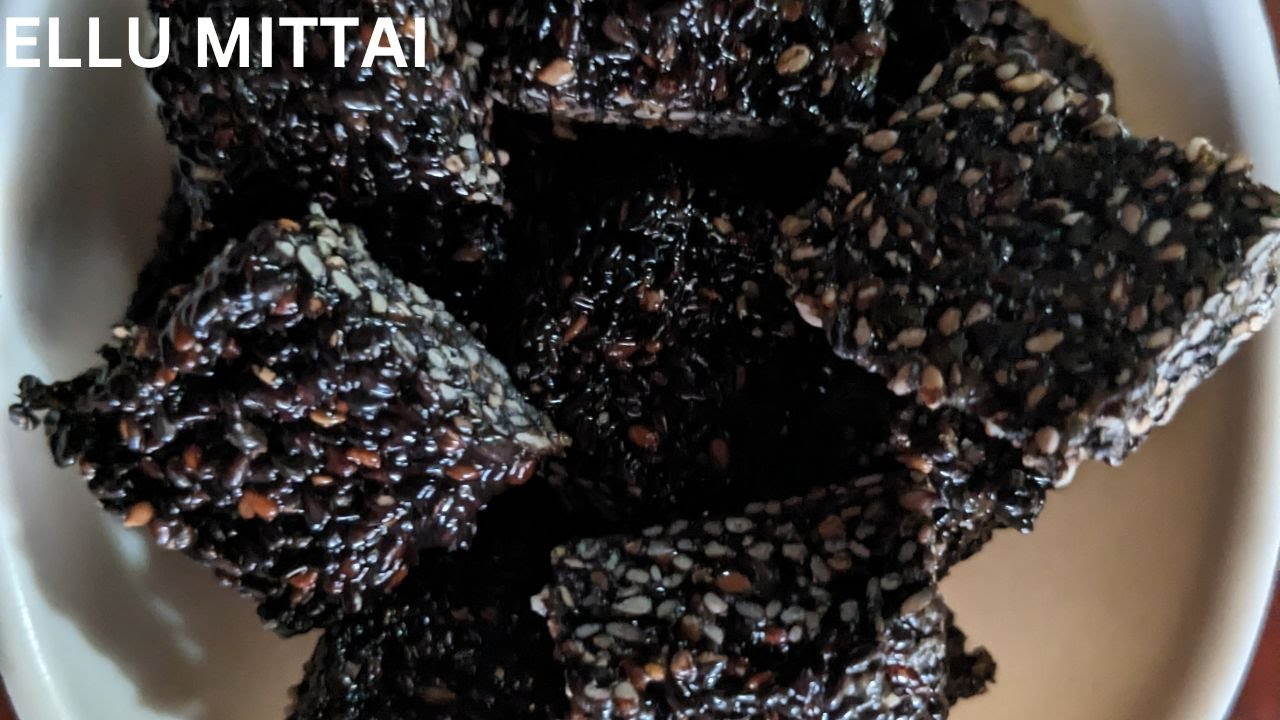 Ellu Mittai - Sesame Sweet Recipe | Healthy Snack for Kids - YouTube