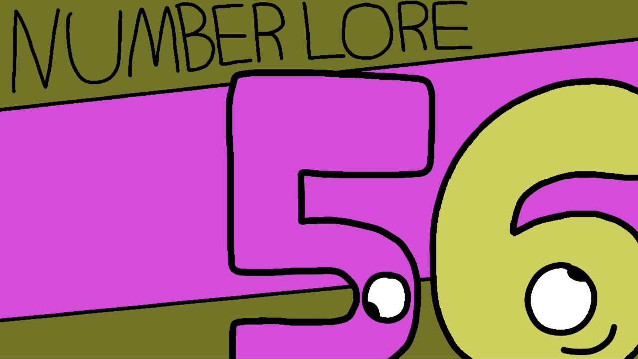 number lore - 56 - YouTube
