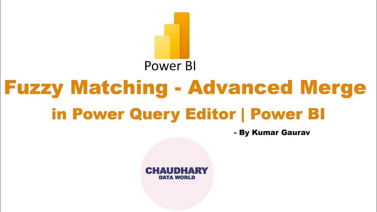 Fuzzy Matching Advance Merge In Power Query Editor Power Bi Youtube