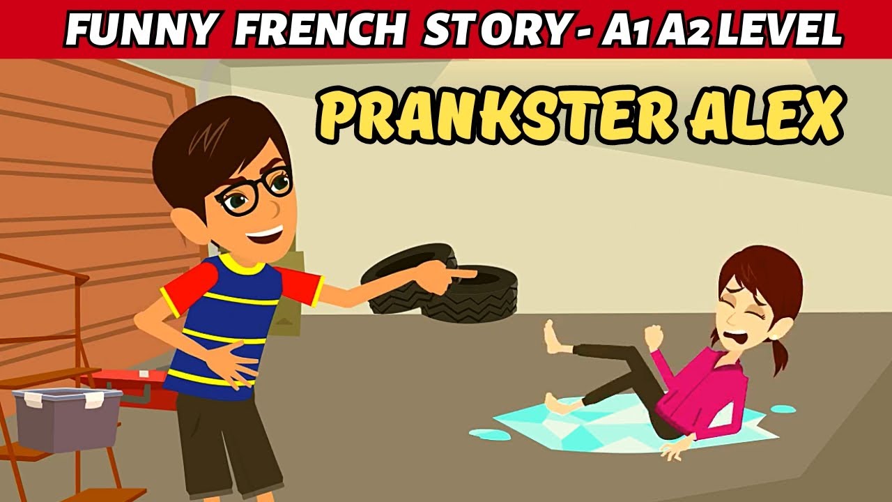 Funny Pranks on Friends : Funny French Story for Beginners ...