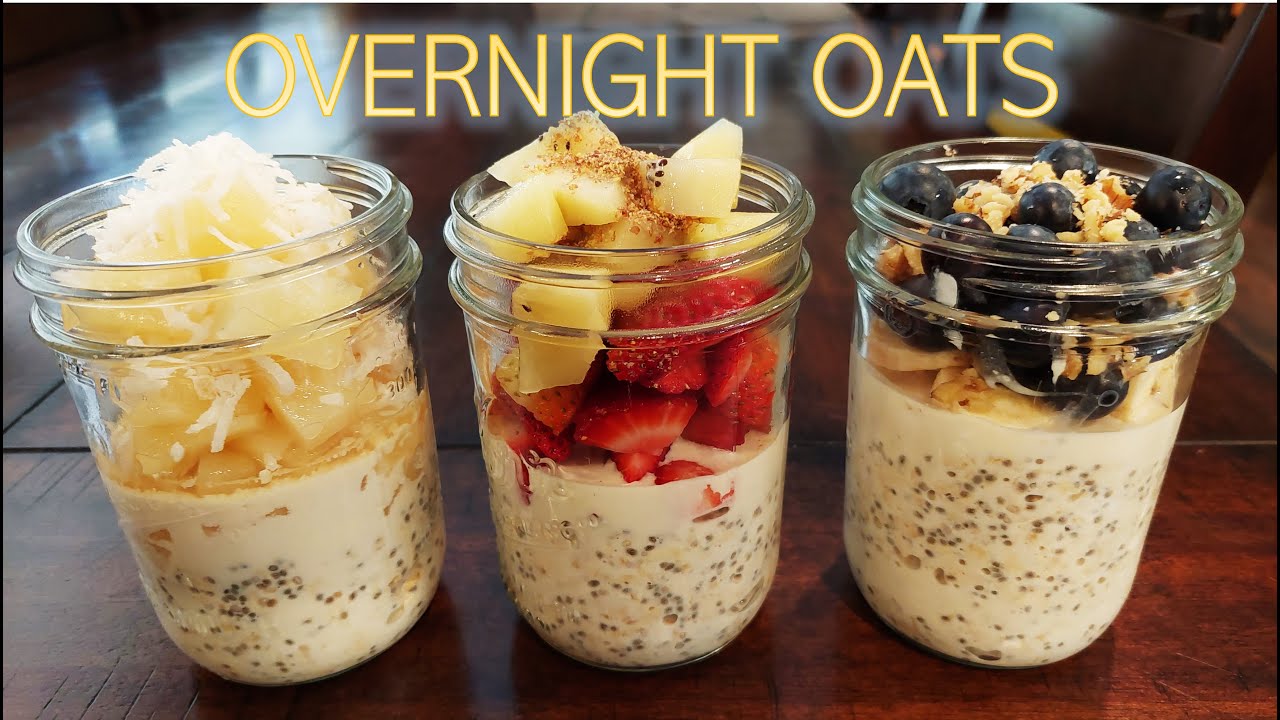 You'll Make This Everyday! 🥣OVERNIGHT OATS RECIPE! 🍓🍍🍌 - YouTube