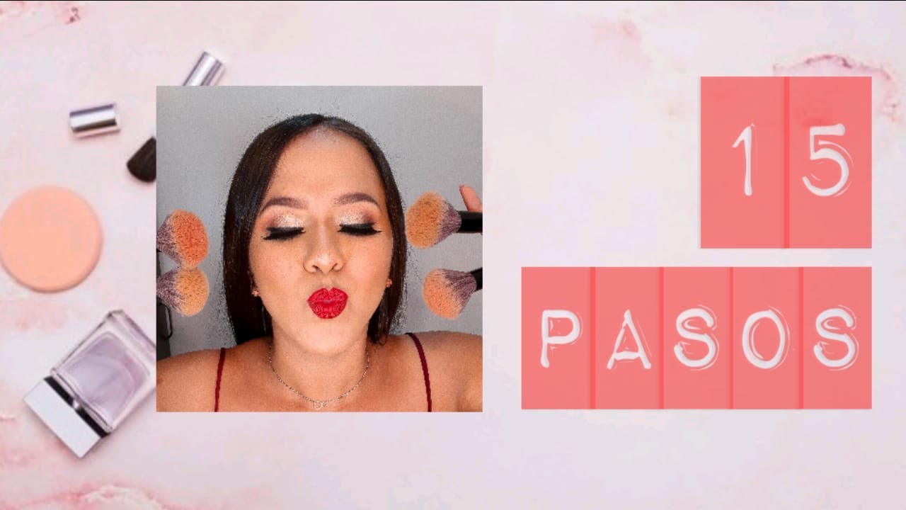 MAQUILLAJE SOCIAL EN 15 PASOS| SOFT GLAM MAKEUP - YouTube
