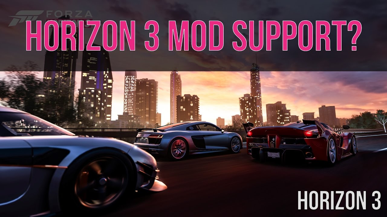 Forza Horizon 3 Modding? - YouTube