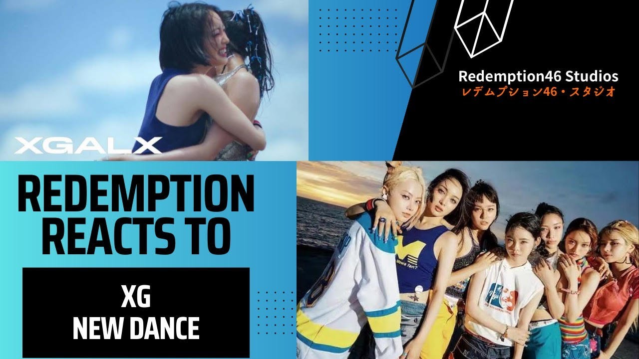 XG - NEW DANCE (Official Music Video) (Redemption Reacts) - YouTube