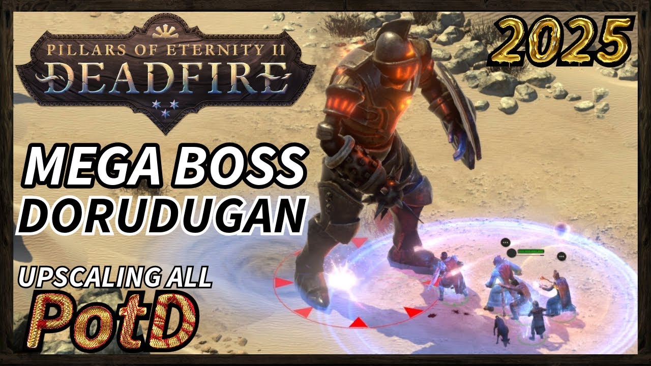 PoE 2: Deadfire - Mega Boss DORUDUGAN - The HELFIRE COLOSSUS - PotD ...
