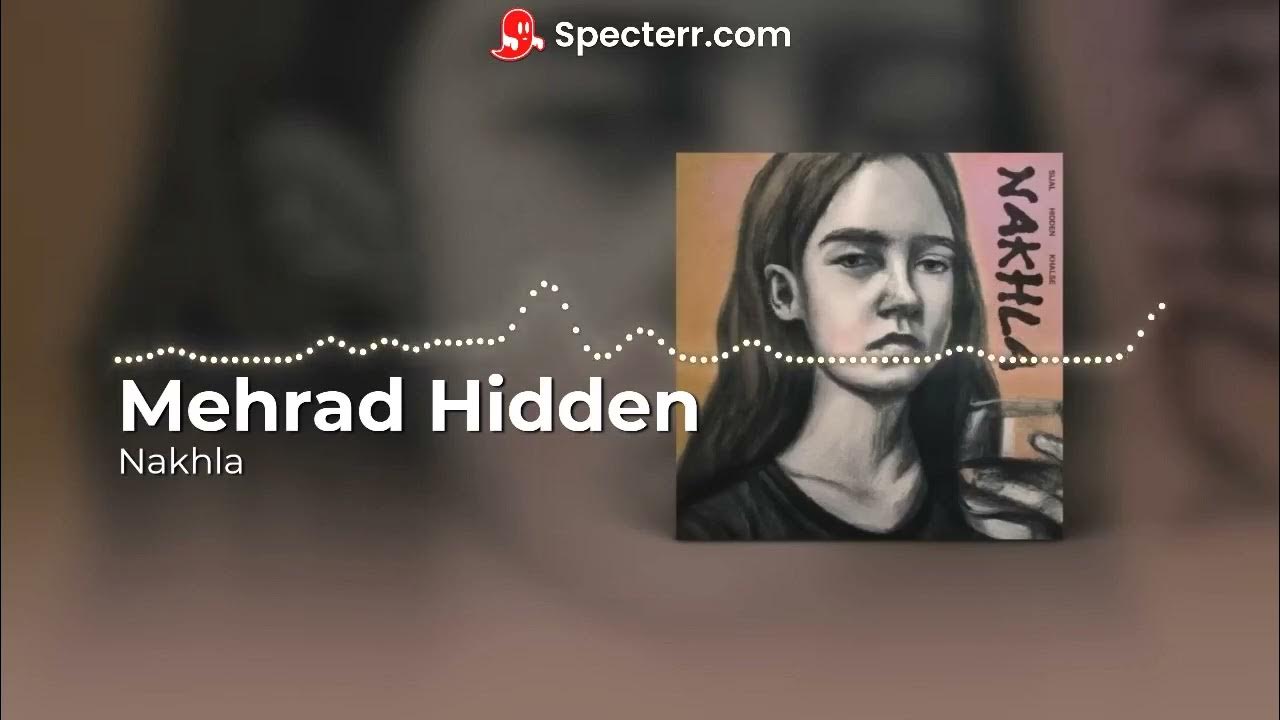 Mehrad Hidden - Nakhla (Hidden Only) - YouTube