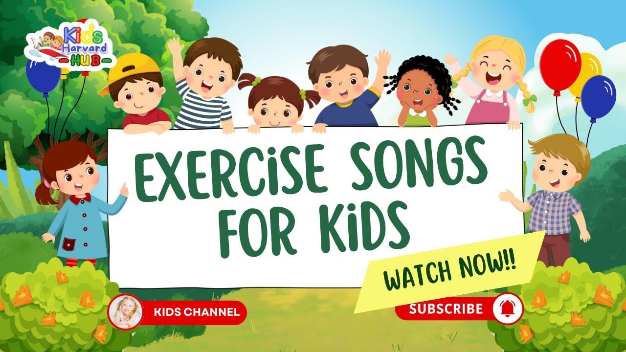 Kids Exercise Song| Learning Video for Children | Kids Songs & Nursery ...
