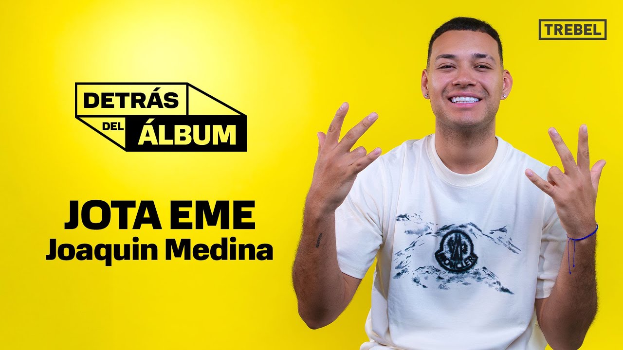 Joaquin Medina nos revela todo sobre 'JOTA EME' - YouTube