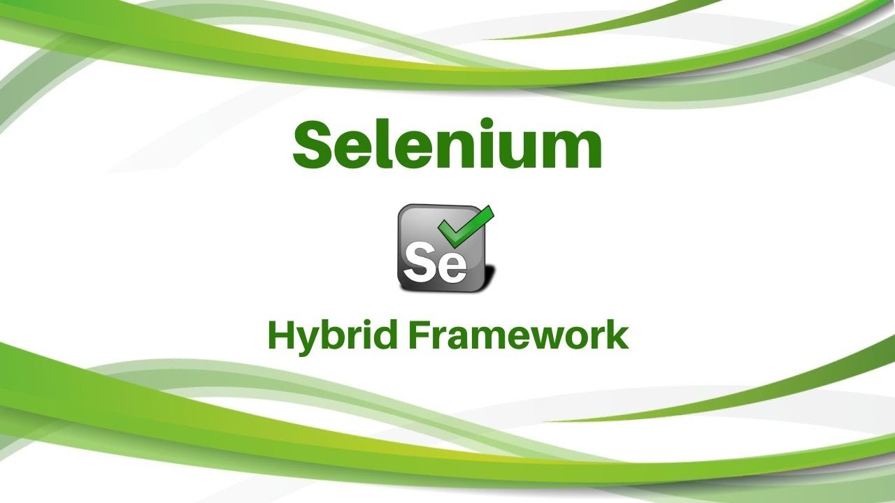 Selenium Hybrid Framework Youtube