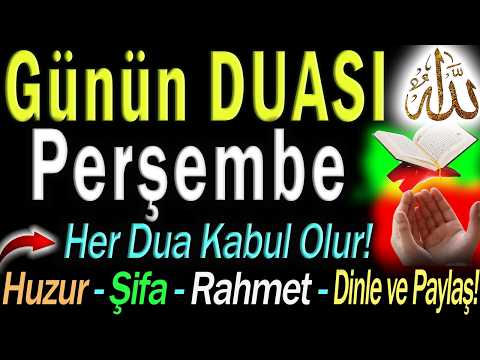 Perşembe Duası: Hayatını Değiştirecek Bir İbadet; Dua'dır!