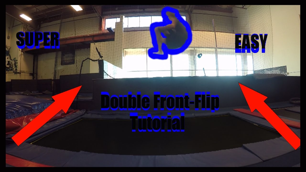 How To Do A Double Frontflip - YouTube