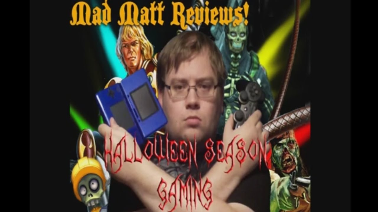 Mad Matt Reviews #42 Halloween Season Games - YouTube