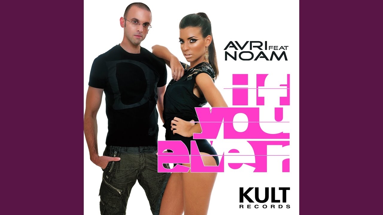 If You Ever (Micky Friedmann & Alex Botar Remix) - YouTube