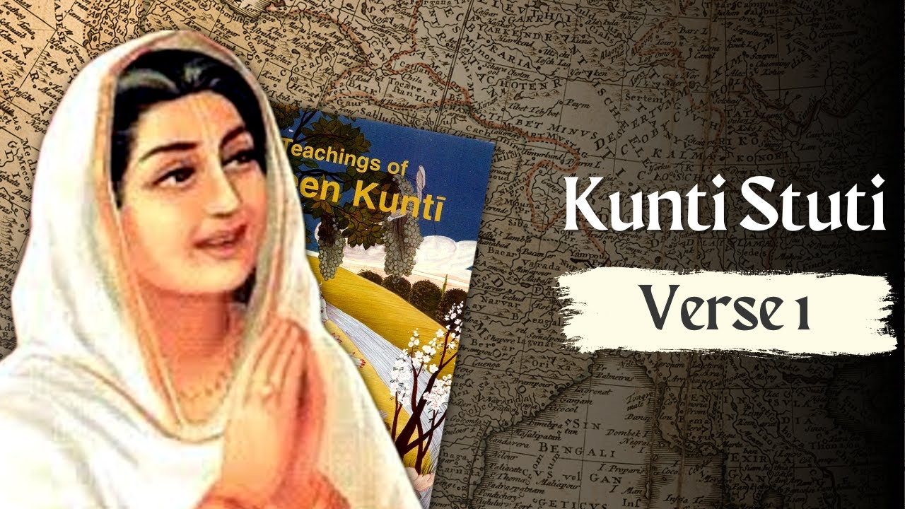 Kunti Stuti verse 1 - YouTube