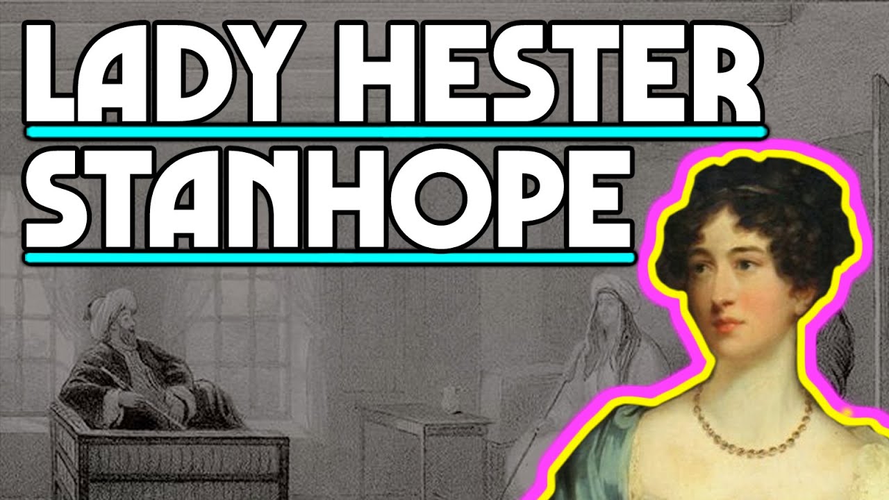Queen Of The Desert: Lady Hester Stanhope - YouTube