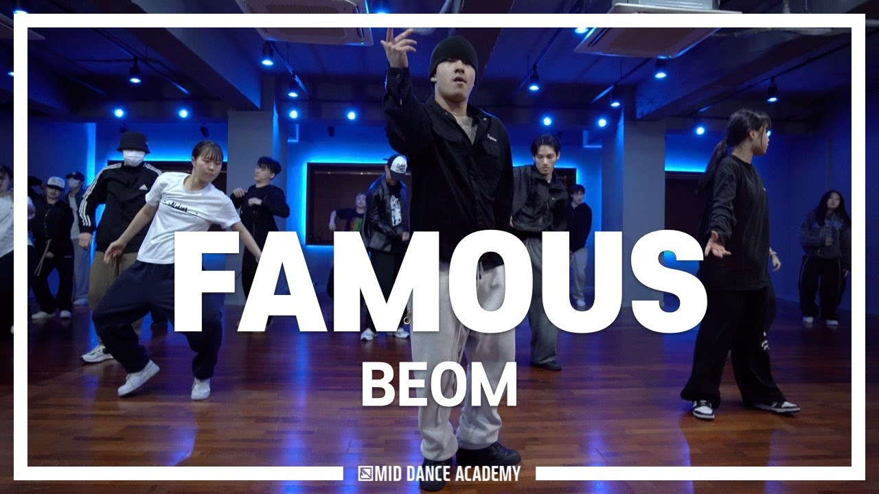 BEOM ChoreographyㅣChe Ecru - FAMOUSㅣMID DANCE STUDIO - YouTube