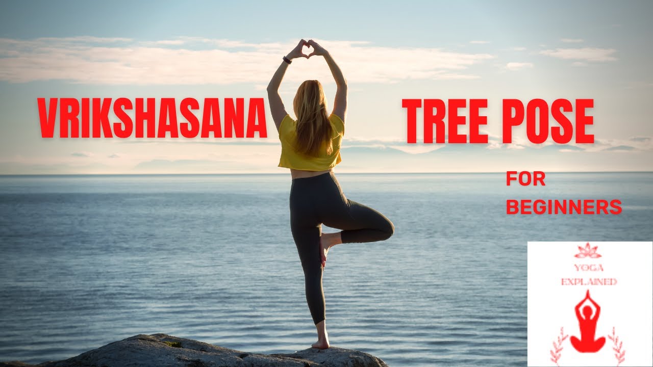How to perform Vrikshasana Tree Pose | Benefits - YouTube