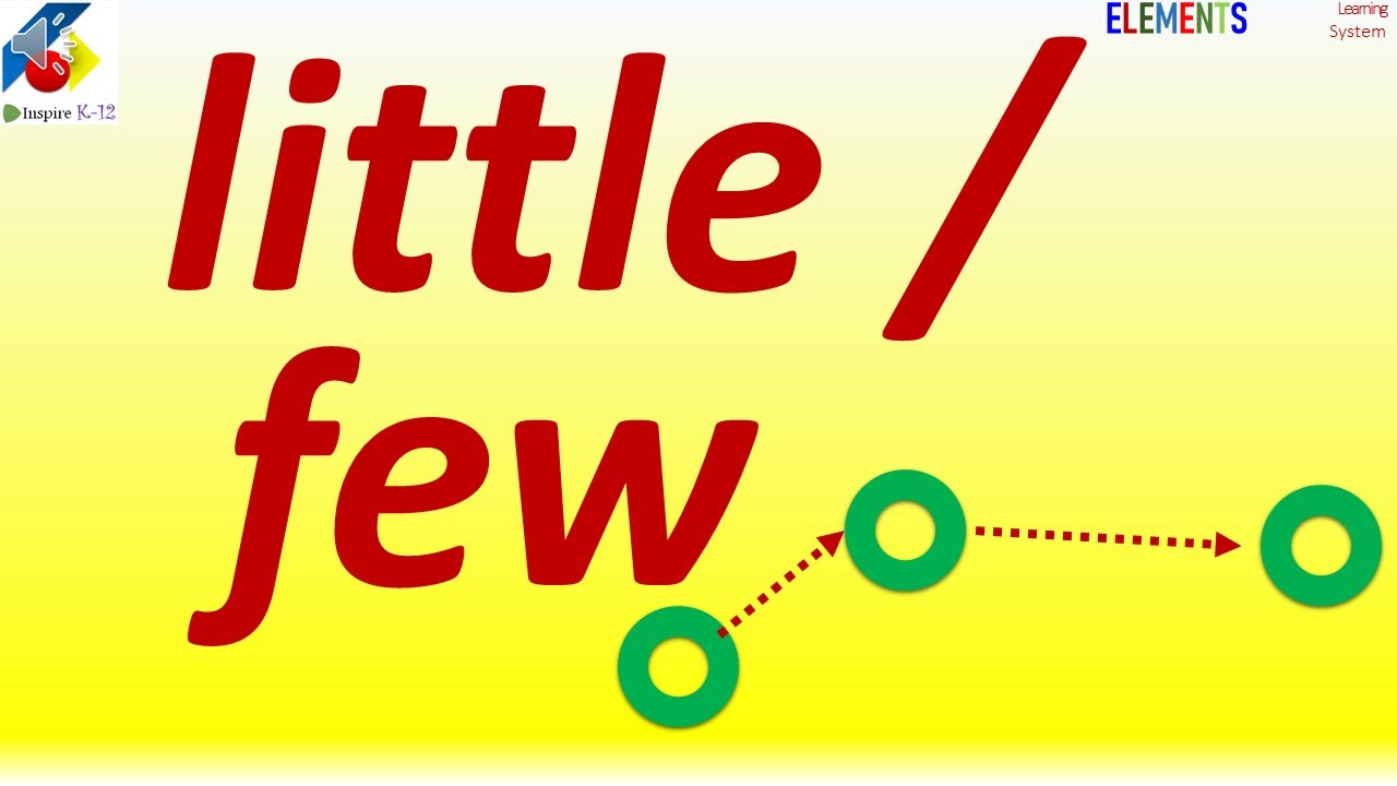 LITTLE or FEW - shades of meanings - YouTube