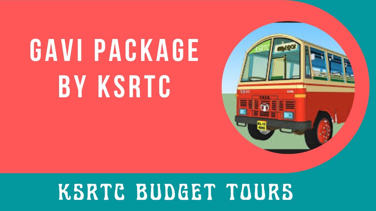 GAVI PACKAGE BY KSRTC | BUDGET TOUR GAVI PACKAGE | BUDGET TOUR PACKAGES ...