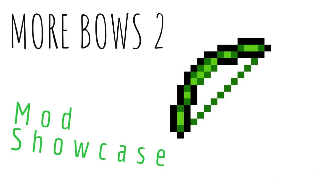 More Bows 2 Mod Showcase (Minecraft 1.7.10) - YouTube