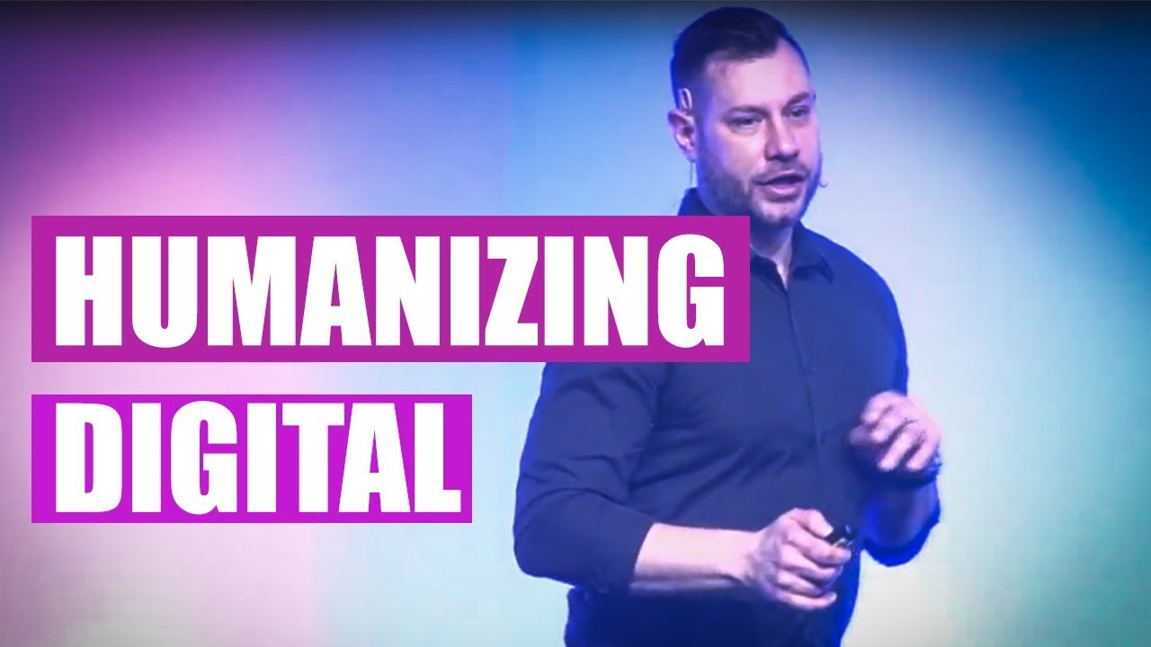 Humanizing Digital - Brian Moroz - YouTube