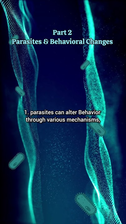 Part 2 Parasites & Behavioral Changes #Parasites #mentalhealth # ...