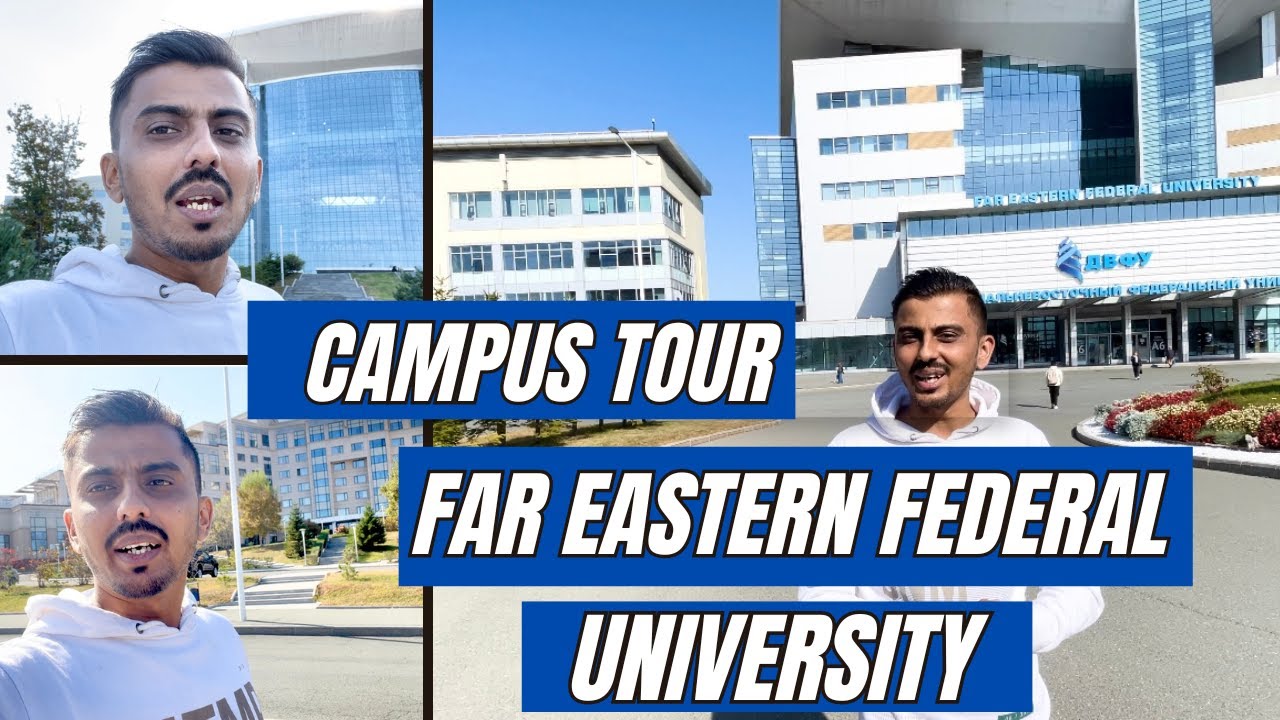 Far Eastern Federal University | Top Medical University in Russia | Far ...