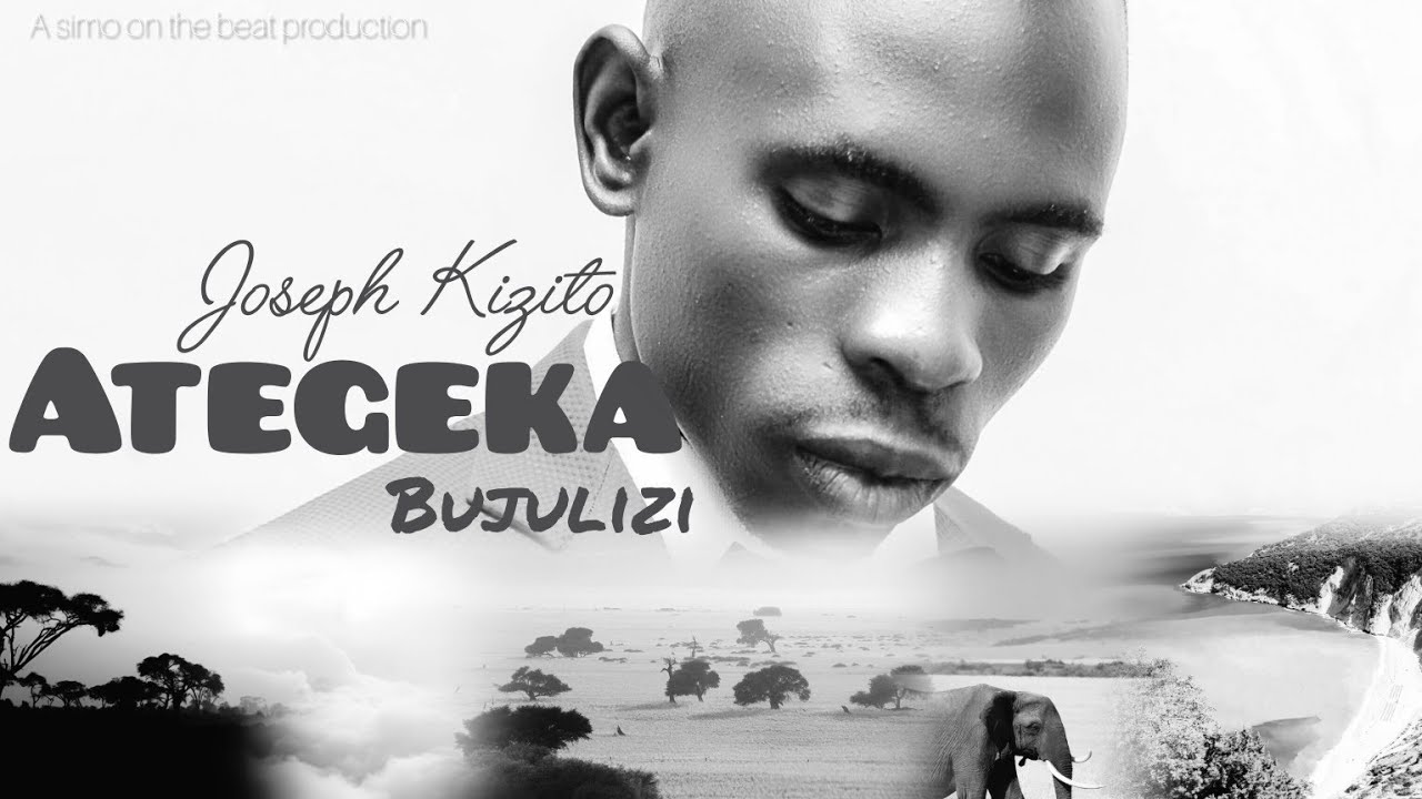 ATEGEKA BUJULIZI JOSEPH KIZITO AFRO KOMPA ZOUK GOSPEL MUSIC - YouTube