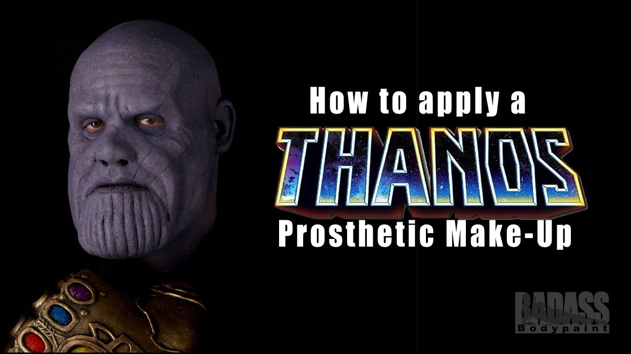 How to apply a Thanos Inspired Prosthetic Make-Up - YouTube