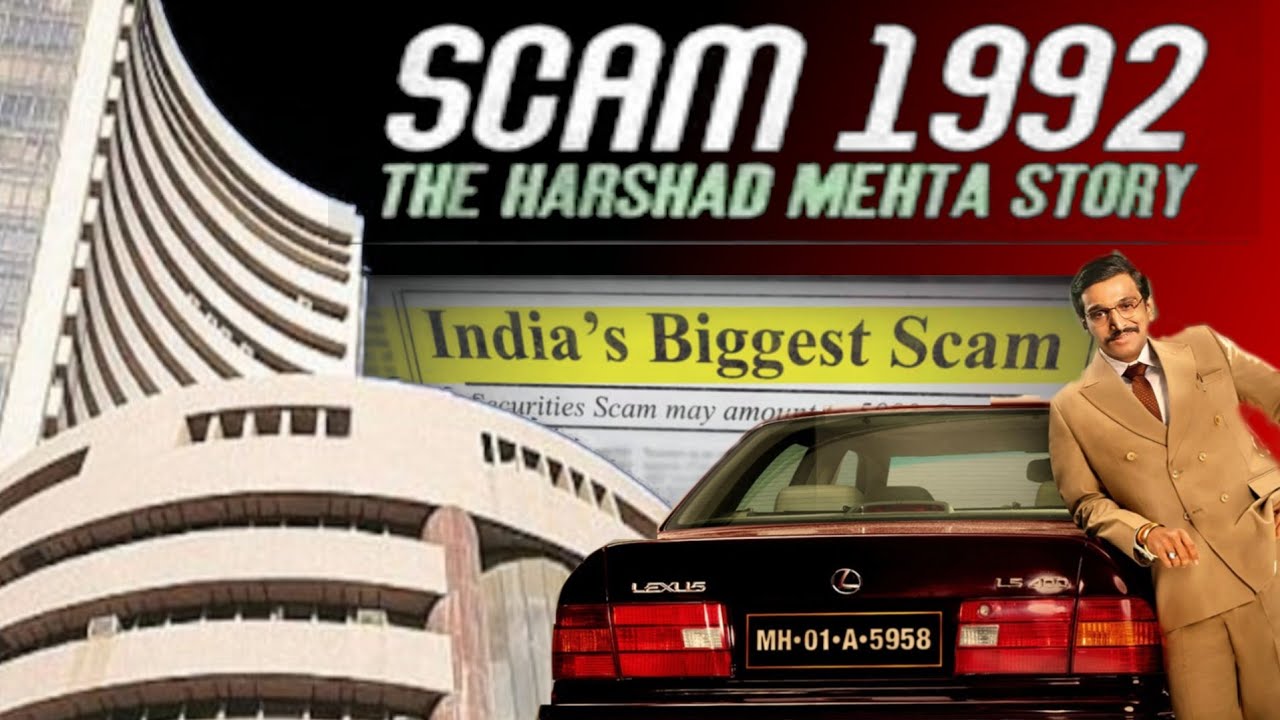 "Harshad Mehta Scam: The Untold Story of India's Biggest Financial ...
